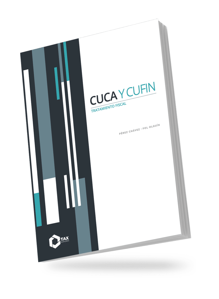 CUCA y CUFIN - Tratamiento Fiscal - ContadorMx